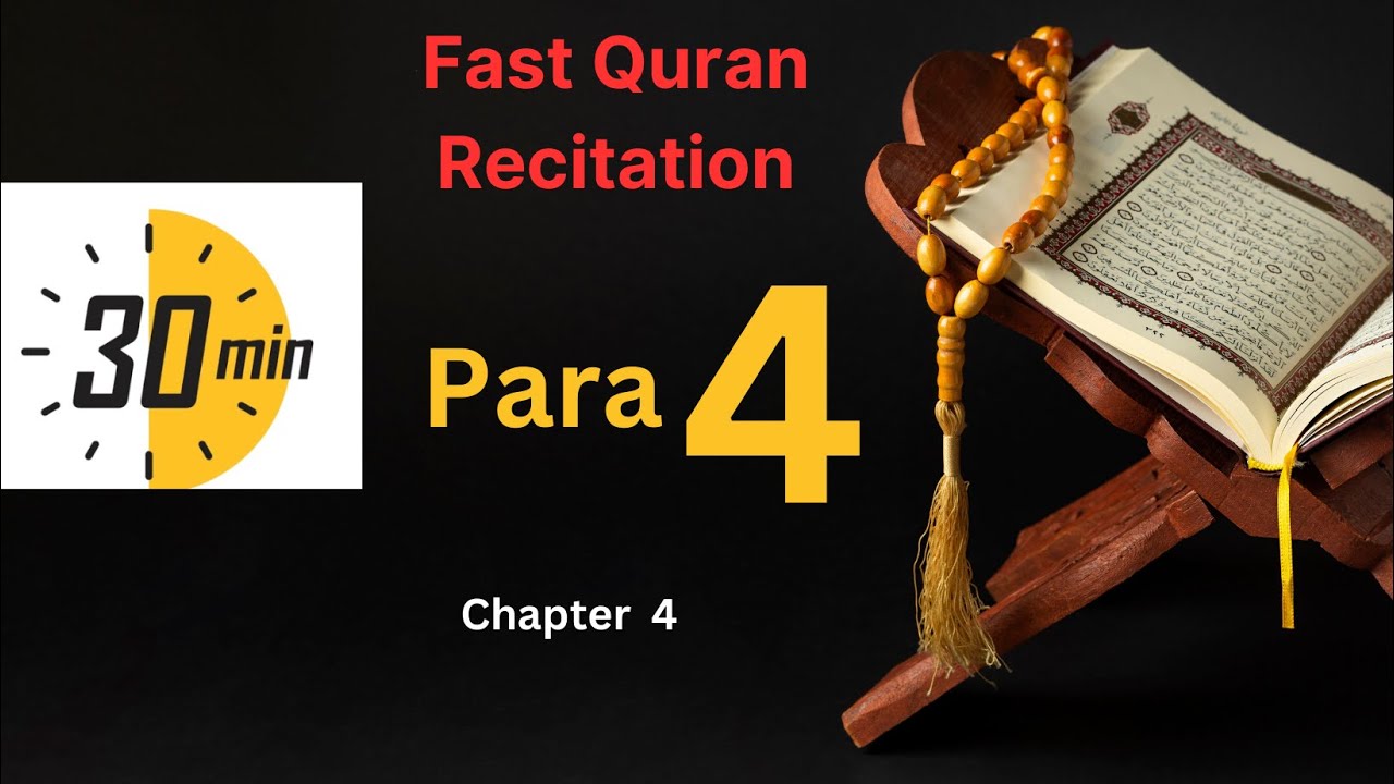 Para 4 Fast Recitation | Para 4 Quran with Arabic Text (HD) | Para 4 ...