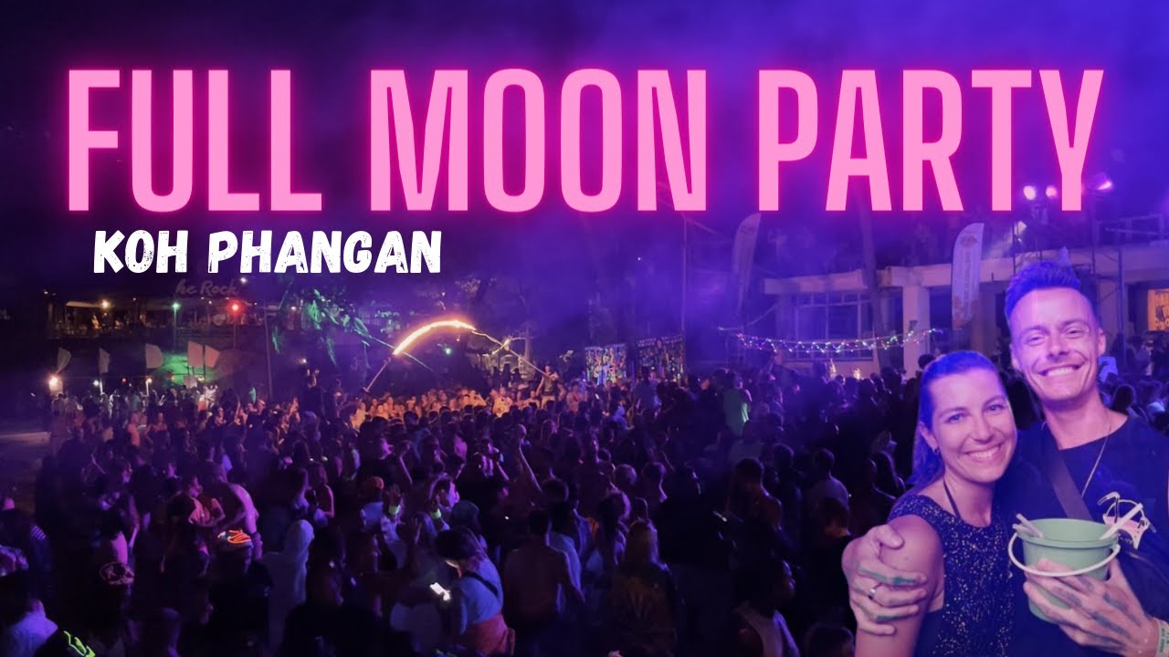 FULL MOON PARTY 2023 🎉🌕 - YouTube