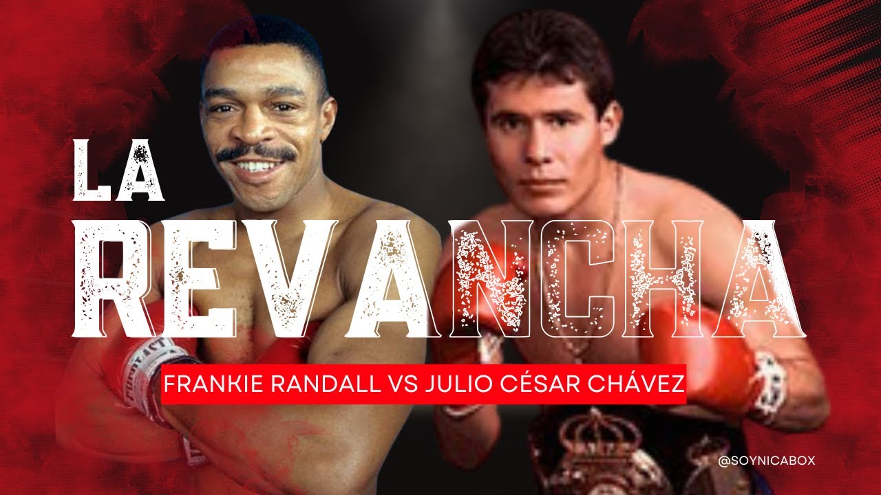 🔥🥊La revancha de Julio César Chávez vs. Frankie Randall II: el combate ...