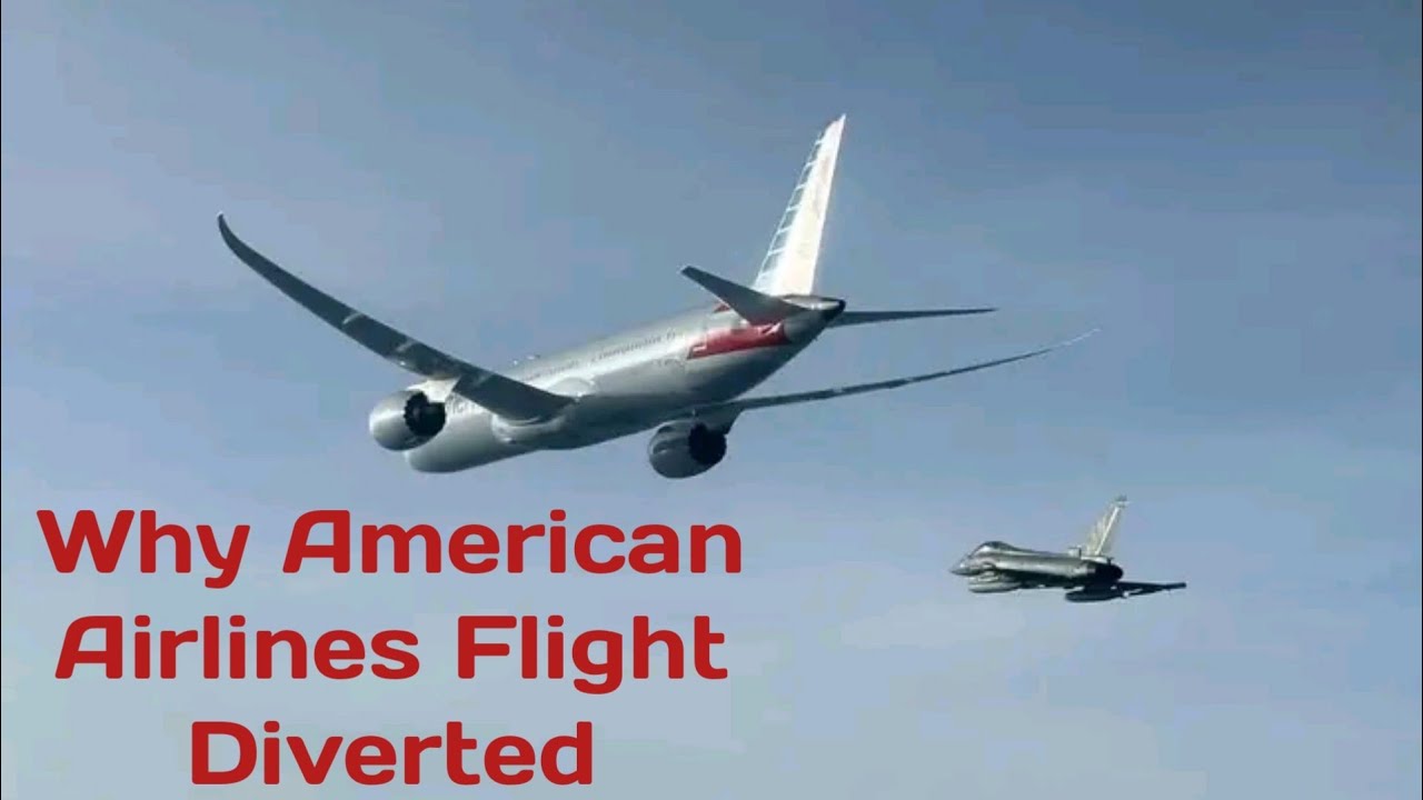 American Airlines Flight Diverts to Rome After Bomb Threat, Intercepted ...