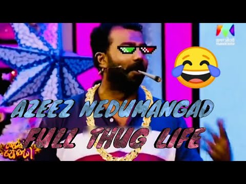 AZEEZ Nedumangad | THUG LIFE MALAYALAM(PART 9) 😂💯🧨 - YouTube