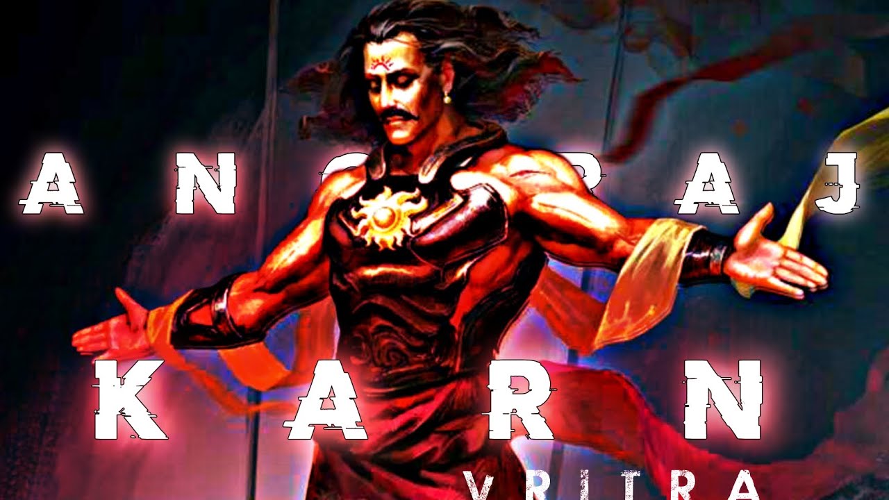 Angraj Karn || Mahabharat || [ V R I T R A YT ] - YouTube