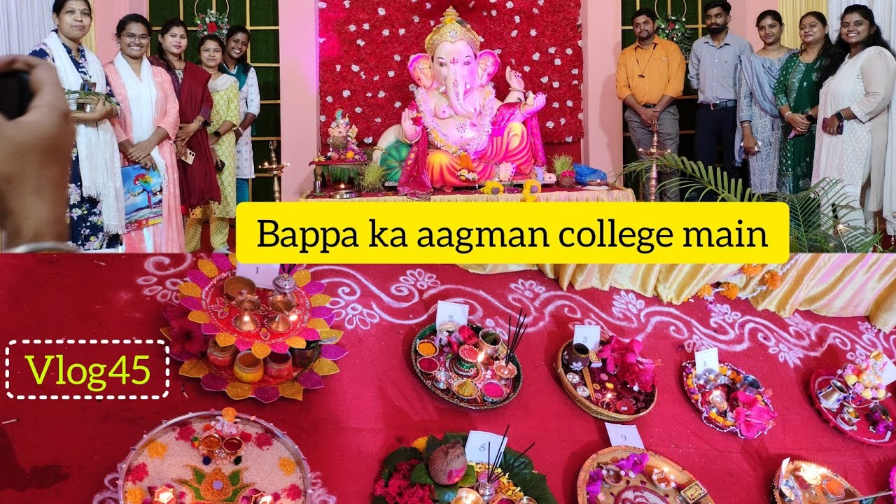 bappa ka aagaman hua humare college main|darshan| thali decoration ...