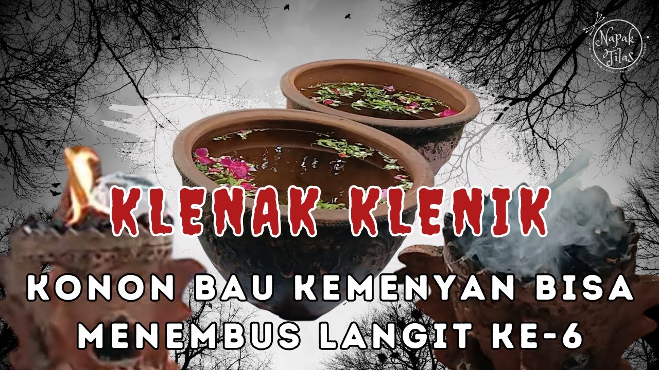 💥KLENAK KLENIK WARISAN BUDAYA NUSANTARA ⁉️ - YouTube