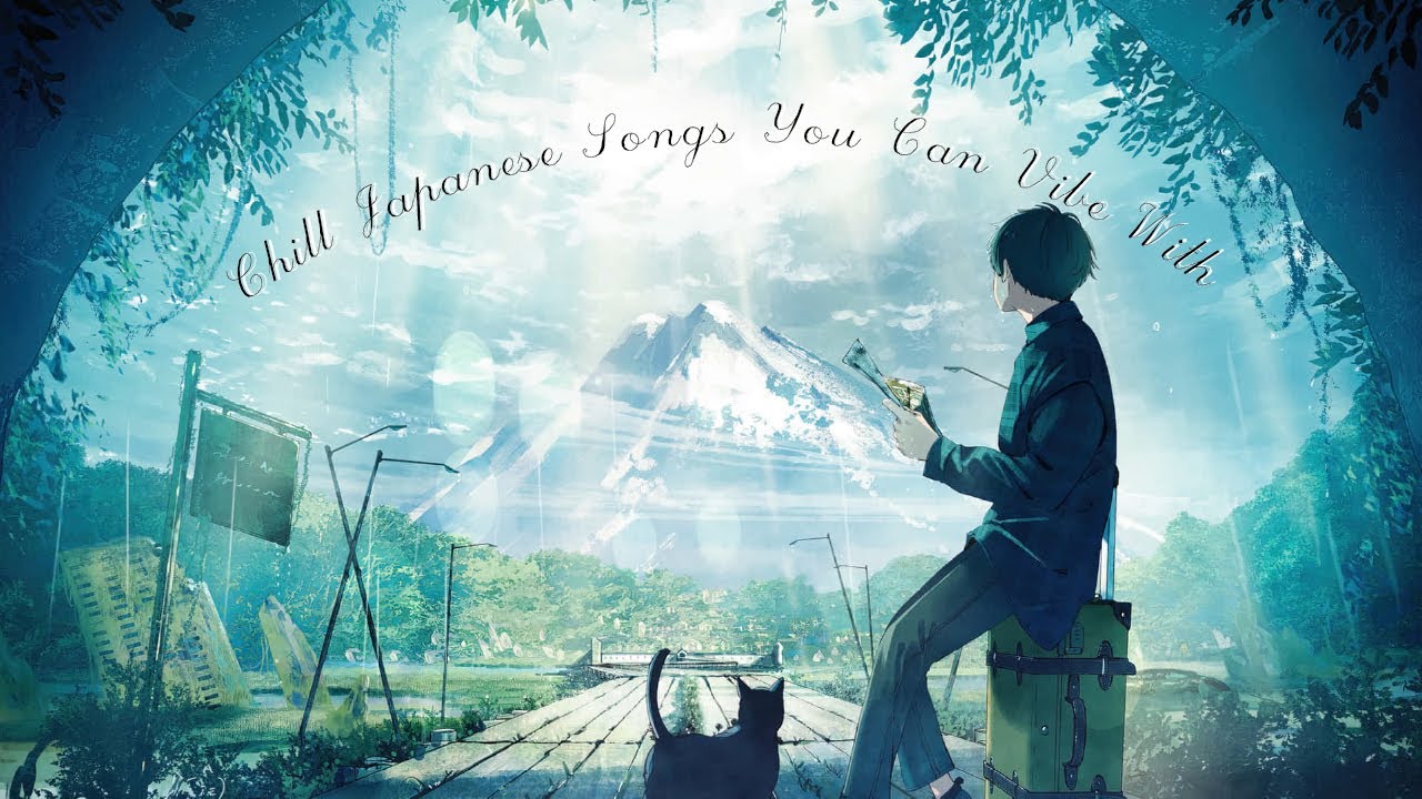 chill japanese songs you can vibe with - playlist - YouTube