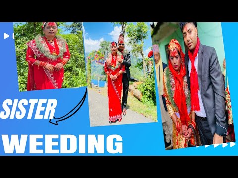 Sister Weeding || Weeding Vibes !!Puspa Ghatani 2081/03/28