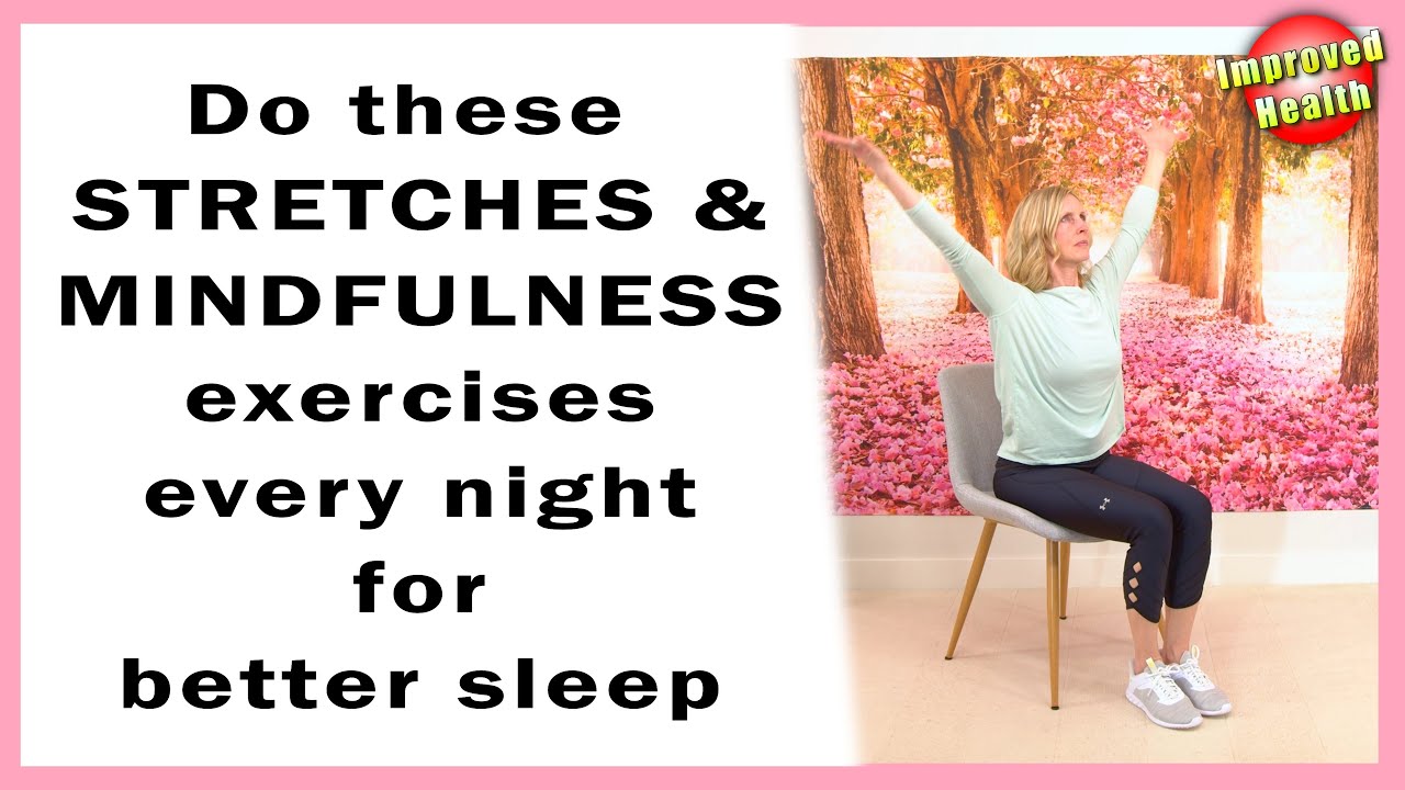 Seated Stretches to do every night for better sleep | Improved Health 💖 ...