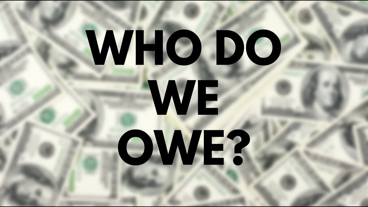 Who Does the U.S. Owe? - YouTube