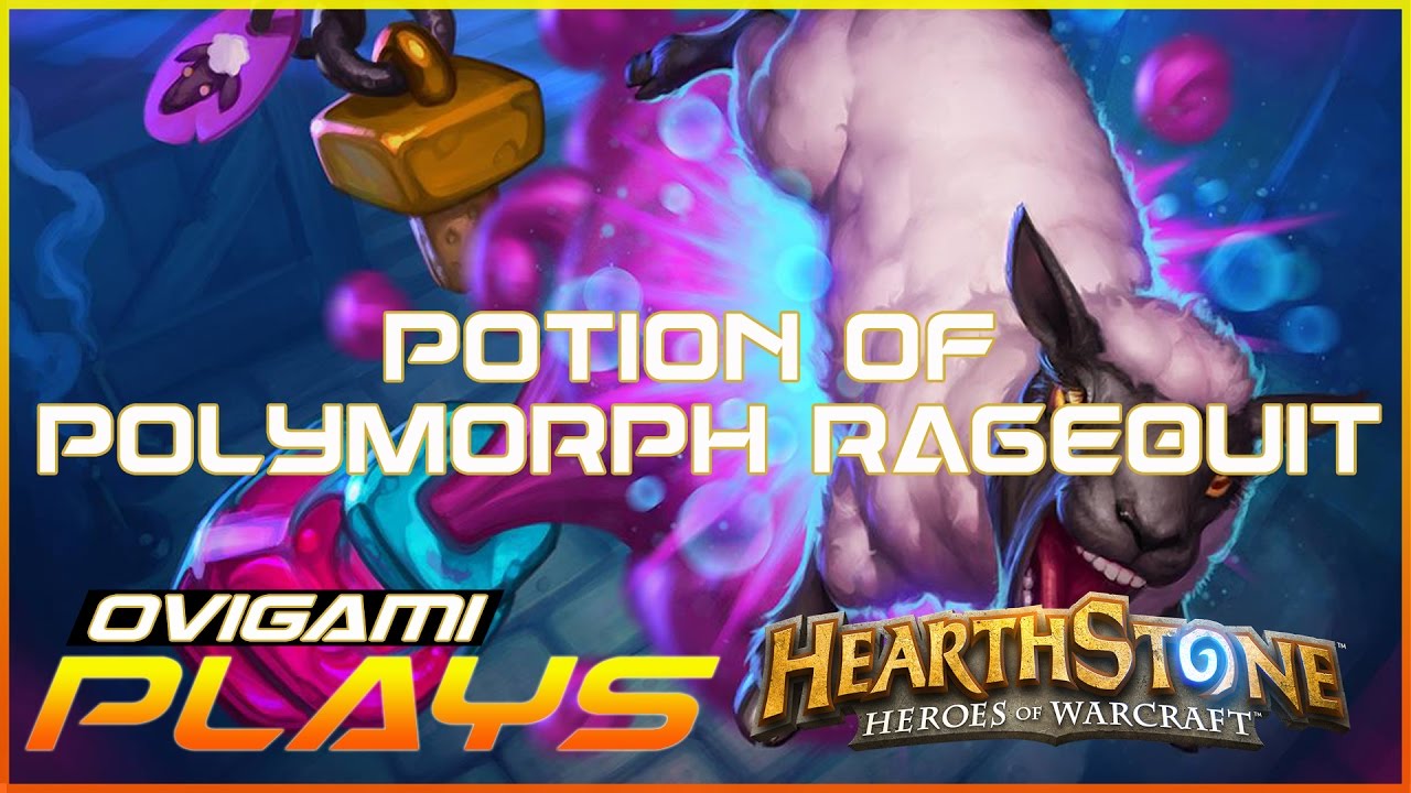 Hearthstone: Potion of Polymorph Ragequit - YouTube