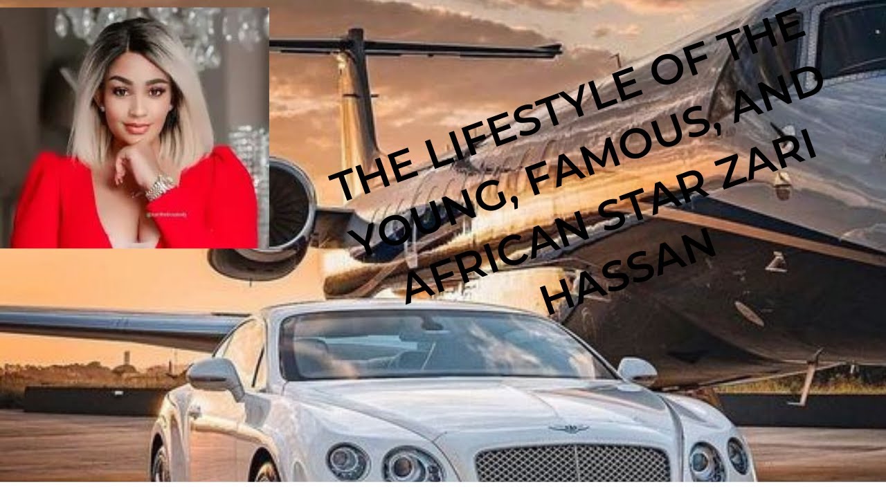 ZARI'S HASSAN LIFESTYLE 2022[NETWORTH, CARS,BIOGRAPHY] - YouTube