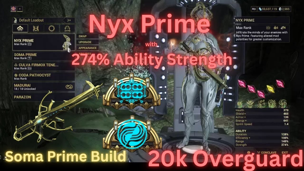 Nyx Prime with 20k Overguard and Soma Prime Build [274% Ability ...