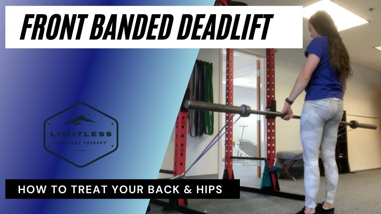 Front Banded Deadlift - YouTube