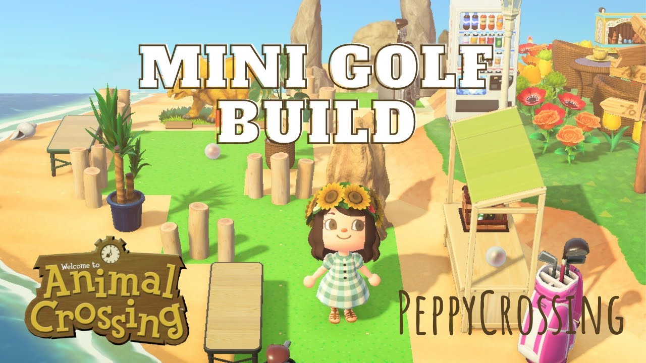 Mini Golf Build | Let’s Play - Honeybelle | PeppyCrossing | Animal ...