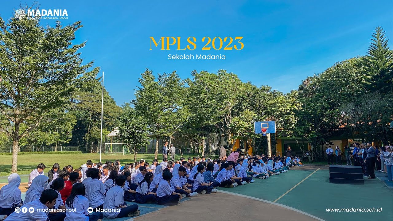 MPLS 2023 Sekolah Madania - YouTube