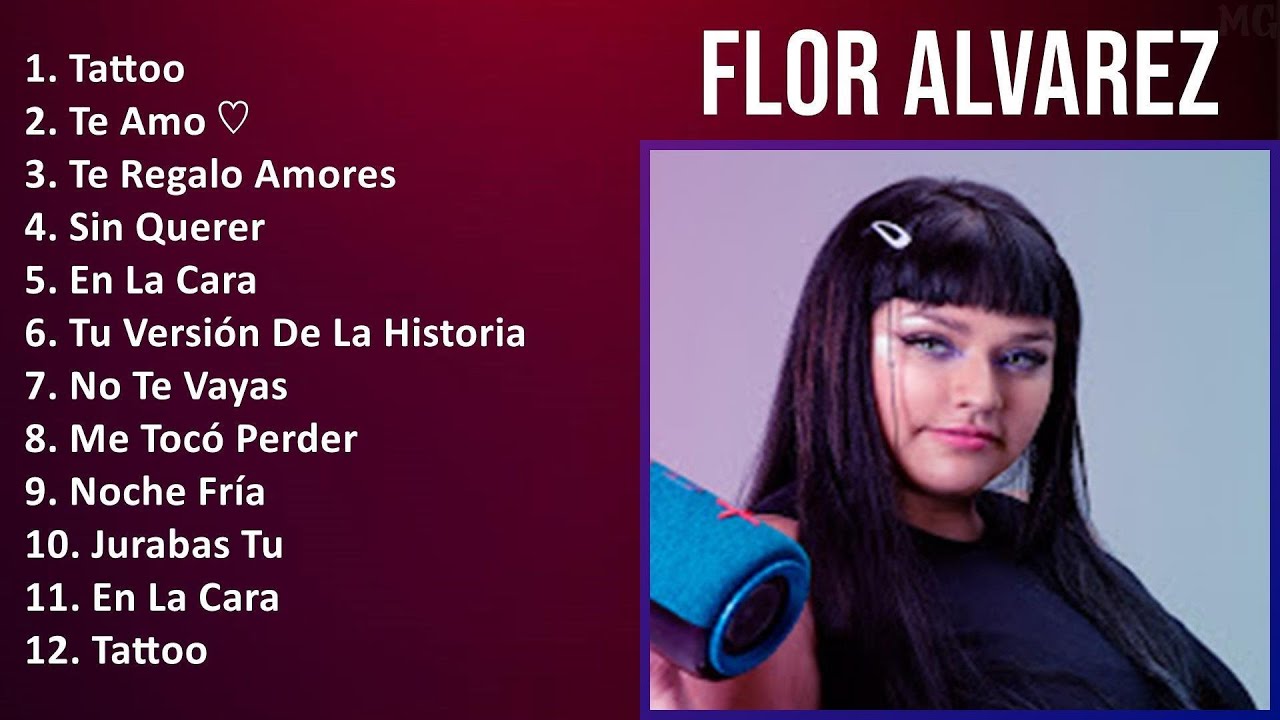 Flor Alvarez 2025 MIX Top Hits - Tattoo, Te Amo ♡, Te Regalo Amores ...