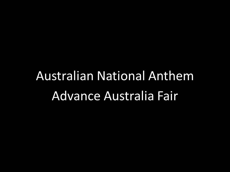 Australian National Anthem (Advance Australia Fair) with Lyrics updated ...