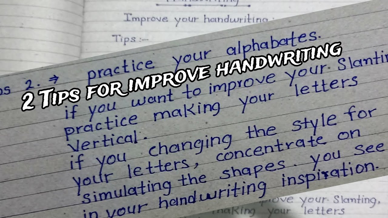 Tips for improve handwriting||Handwriting improvement tips video - YouTube