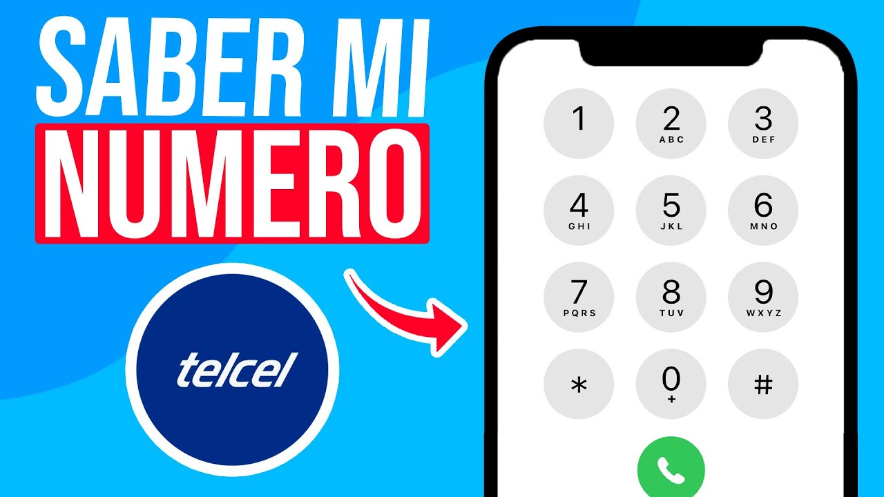 Como SABER mi NUMERO de TELEFONO TelCel (Guia Completa) - YouTube