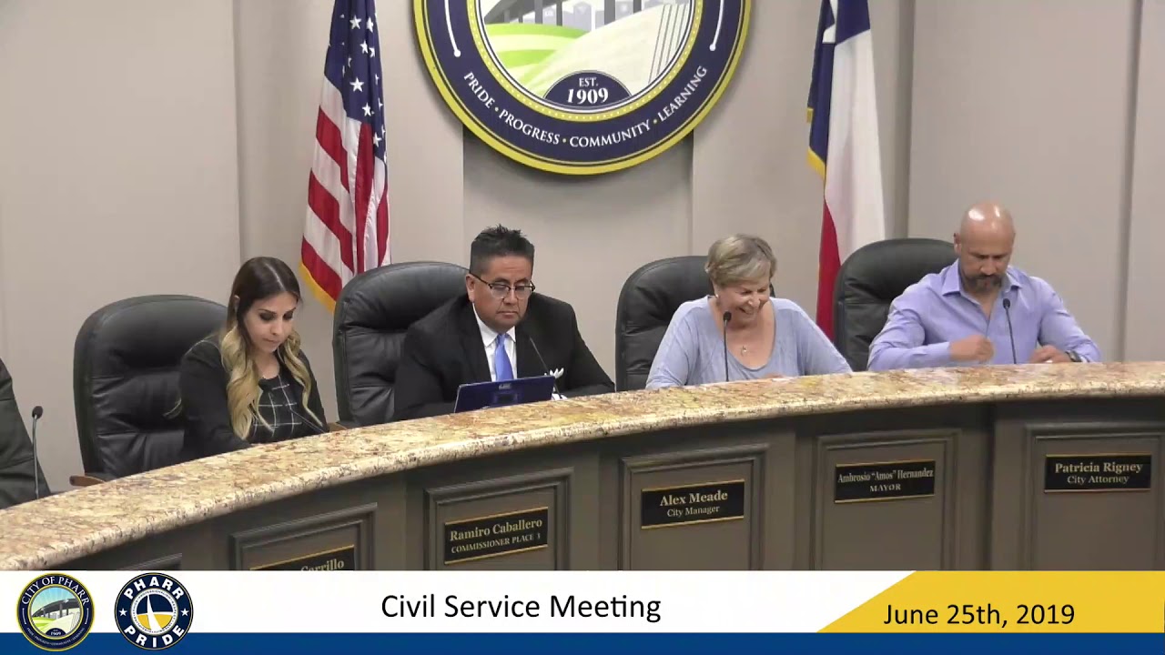 Civil Service Board Meeting - June 25th, 2019 | City of Pharr - YouTube