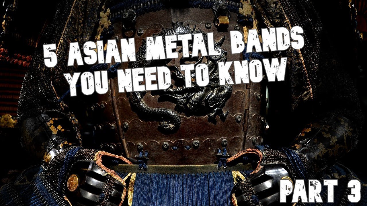 5 Asian Metal Bands you need to know | Part 3 - YouTube