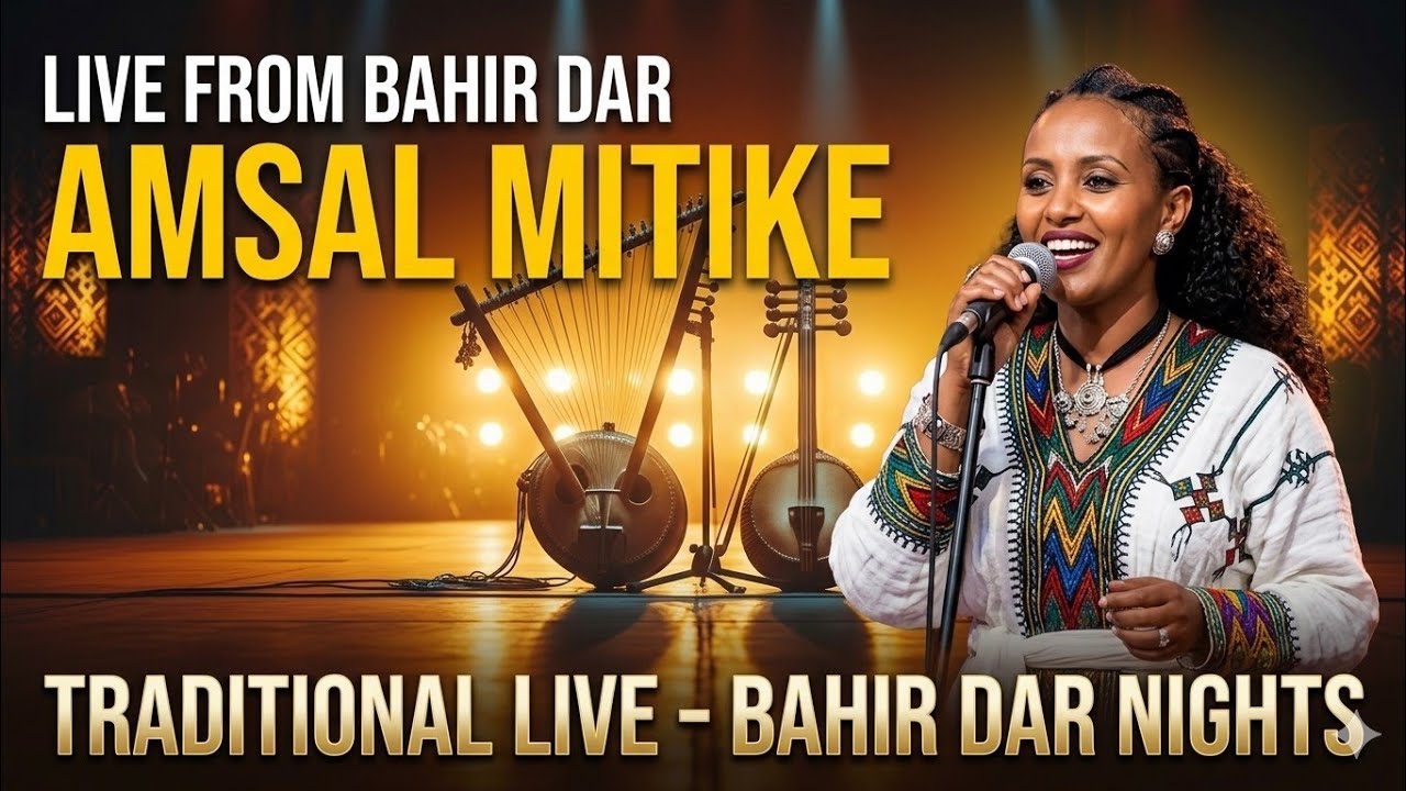 Ethiopian Traditional Song Live @Artist Amsal Mitike Traditional Club ...
