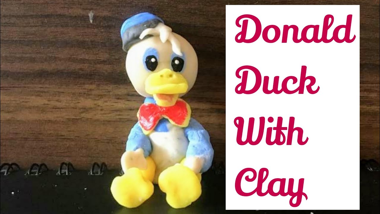 How to make Donald Duck with Clay - YouTube