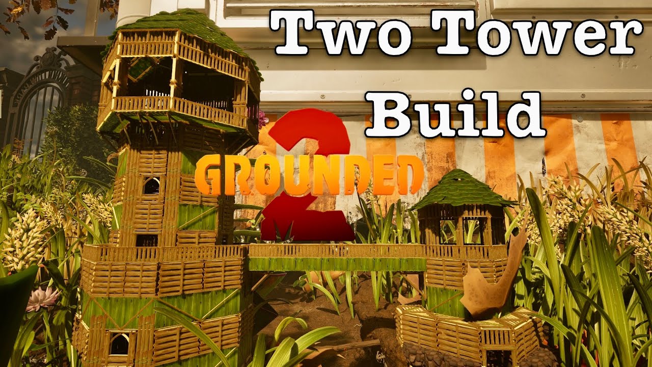 How To Build Two Tower Bridge / Grounded 2 Base Speed Build - YouTube