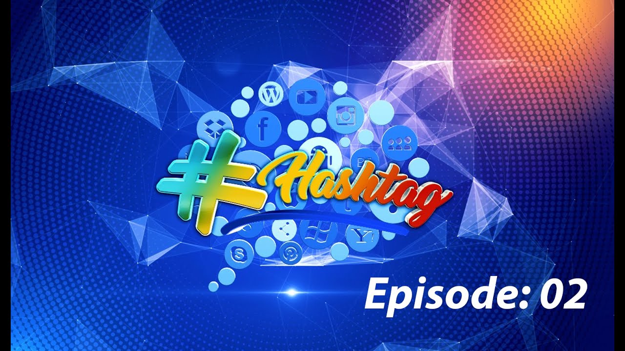 Hashtag Ep 02 - YouTube