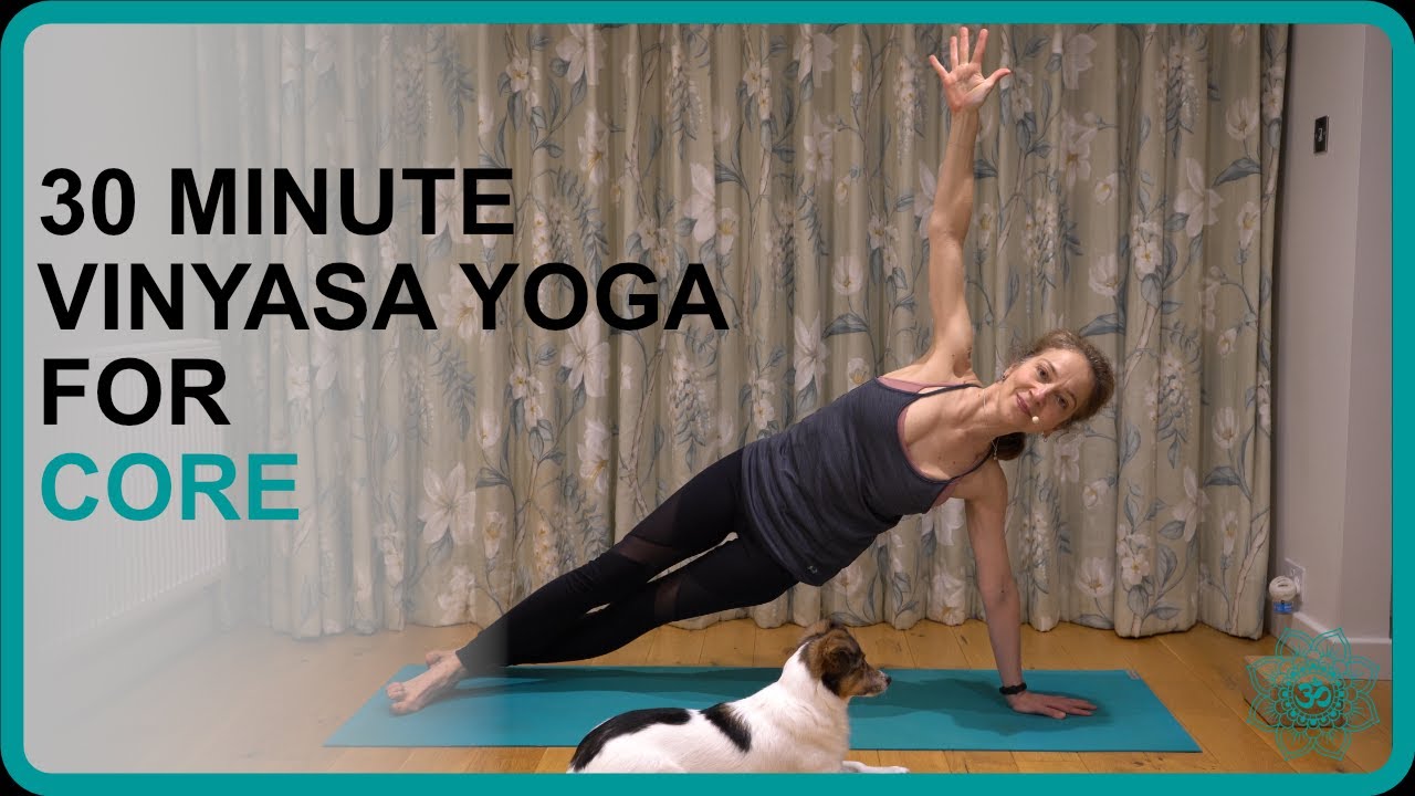 30 Minute Core Vinyasa Yoga Flow with Christel Wellness Yoga - YouTube