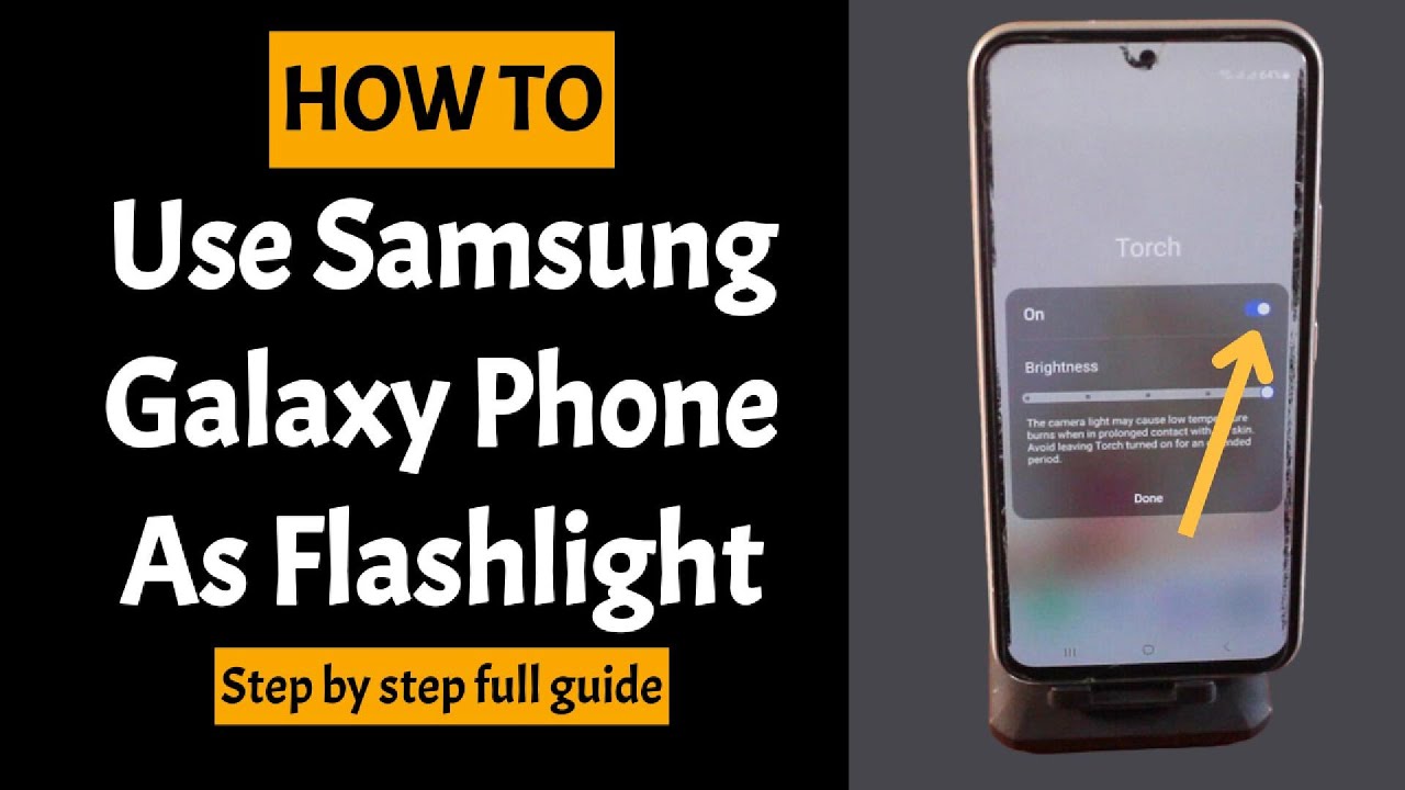How to Use Samsung as Flashlight - YouTube