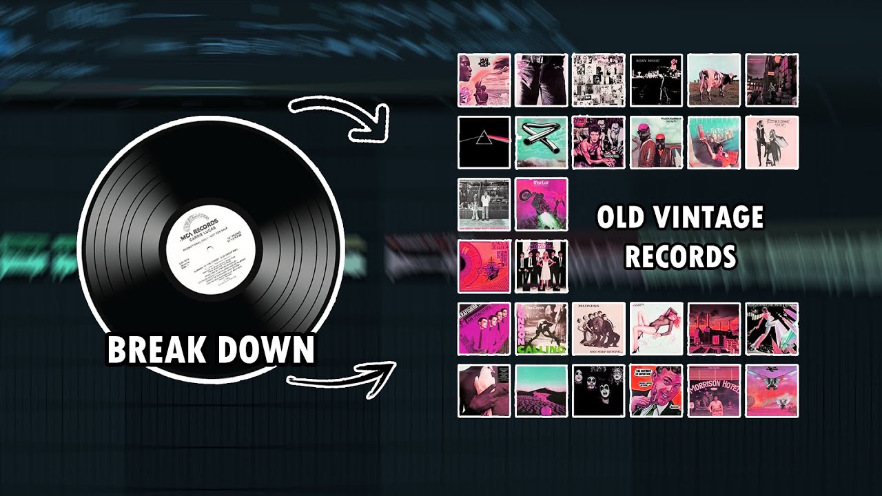 BREAK DOWN AND FLIP OLD RECORDS TO VINTAGE SAMPLES | (%100 FREE SAMPLE ...