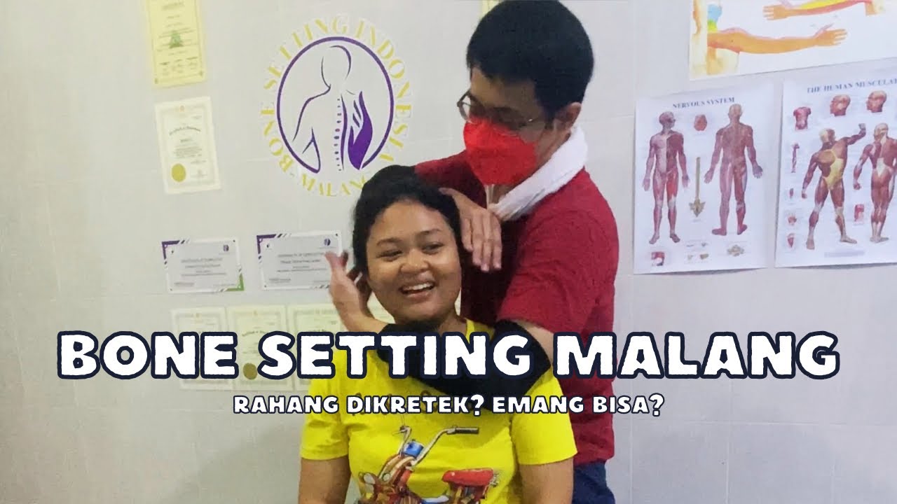 Bone Setting Malang | Pijat Kretek Malang Pulang Jadi Ager-Ager - YouTube