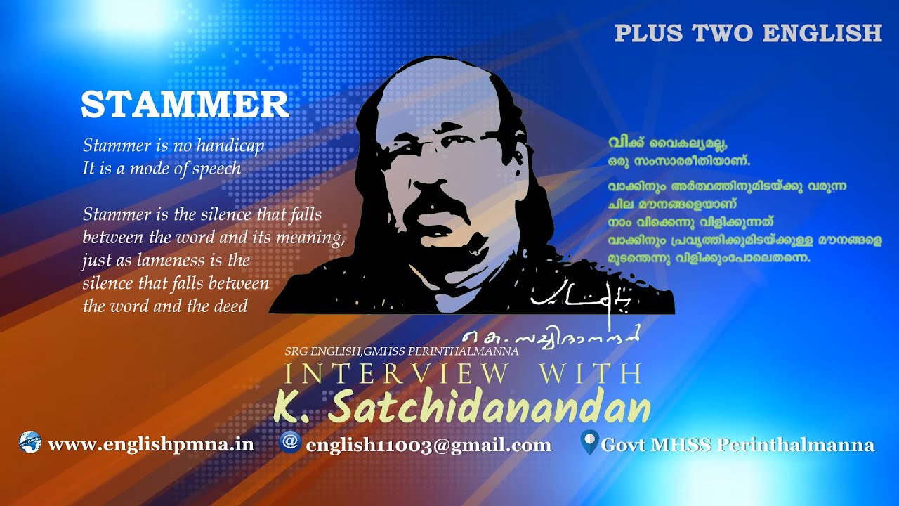 K Satchidanandan | Interview with Satchidanandan | Stammer | Plus Two ...