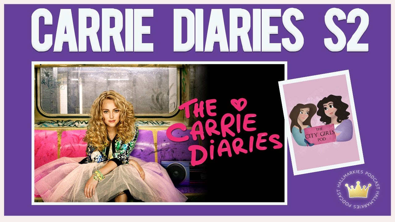 Goodbye Teen Carrie... THE CARRIE DIARIES S2: Ep 12-13 Series Finale ...
