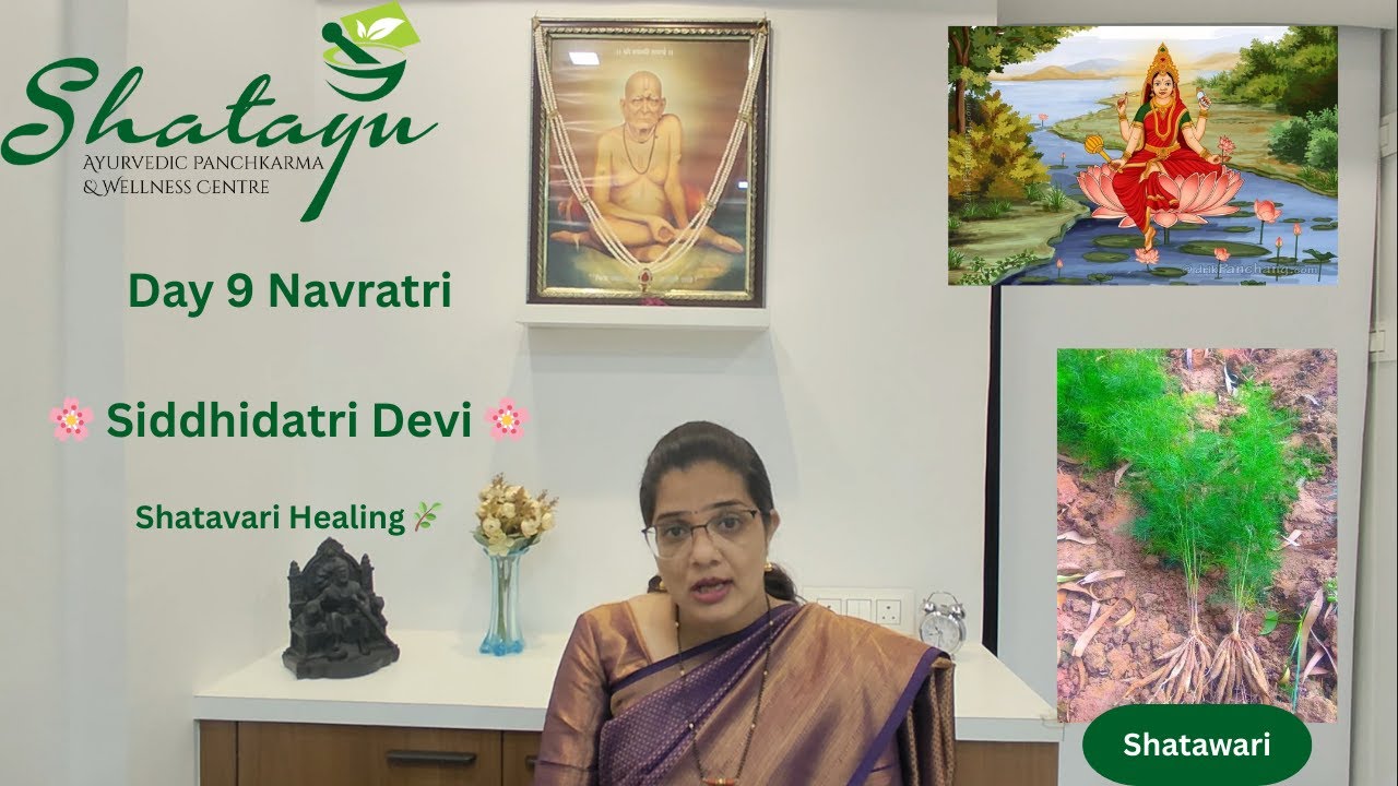 Navratri Day 9 | Siddhidatri Devi Blessings & Shatavari Ayurvedic ...