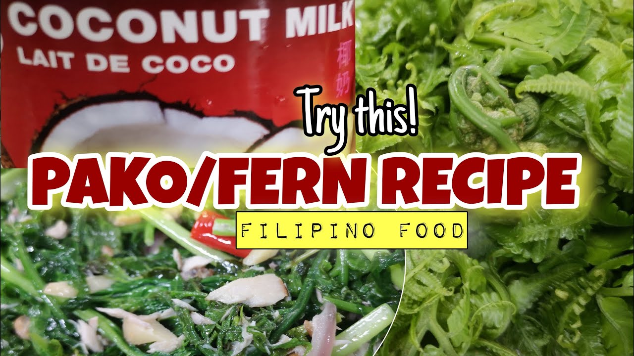 SUBUKAN MO TO, MASARAP NA LUTO SA PAKO #FilipinoDish #VegetarianFood # ...