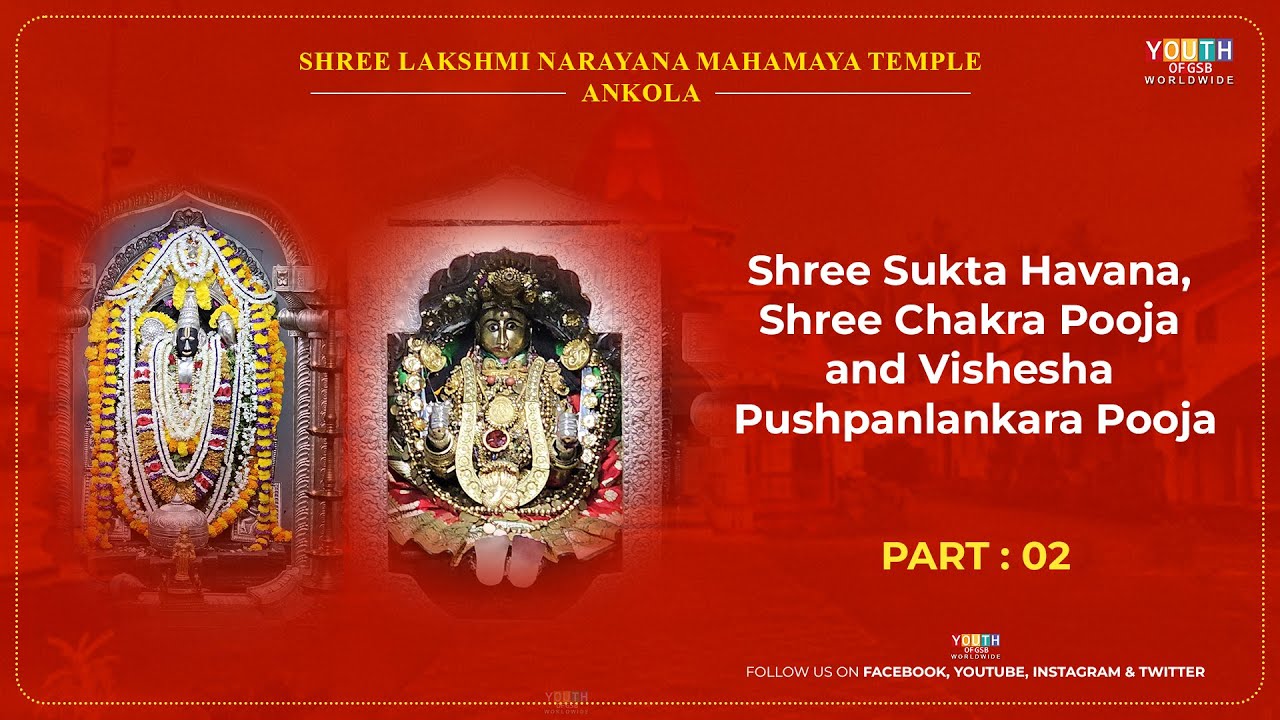 Shree Chakra Pooja & Vishesha Pushpanlankara Pooja at Shree Lakshmi ...