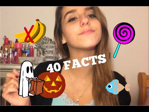 ♡ 40 FACTS  ABOUT ME ♡