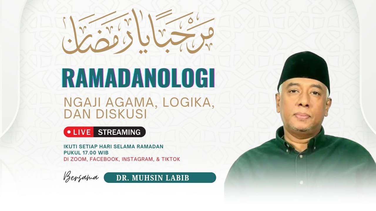 Last Episode of Ramadanologi bersama Dr. Muhsin Labib: "Epistemologi ...