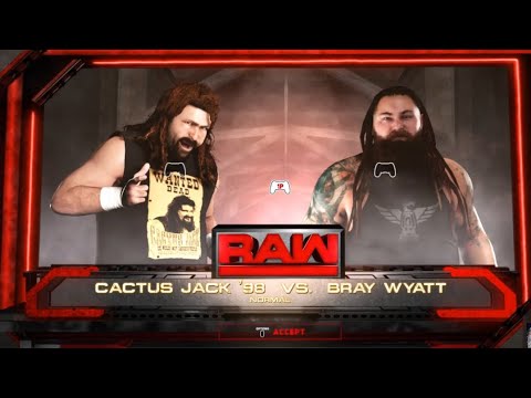 WWE 2k18 My personal Universe Mode Part 72 Raw Cactus Jack Vs Bray ...