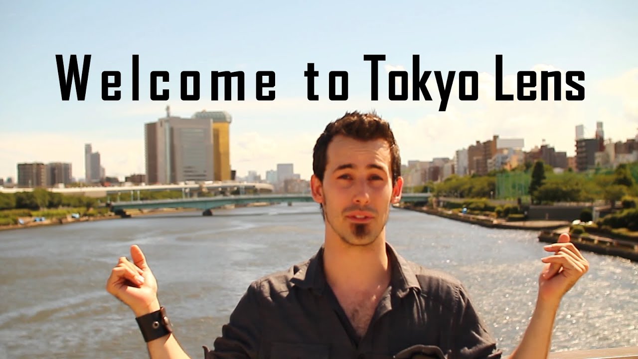 Welcome to my Channel | Tokyo Lens - YouTube