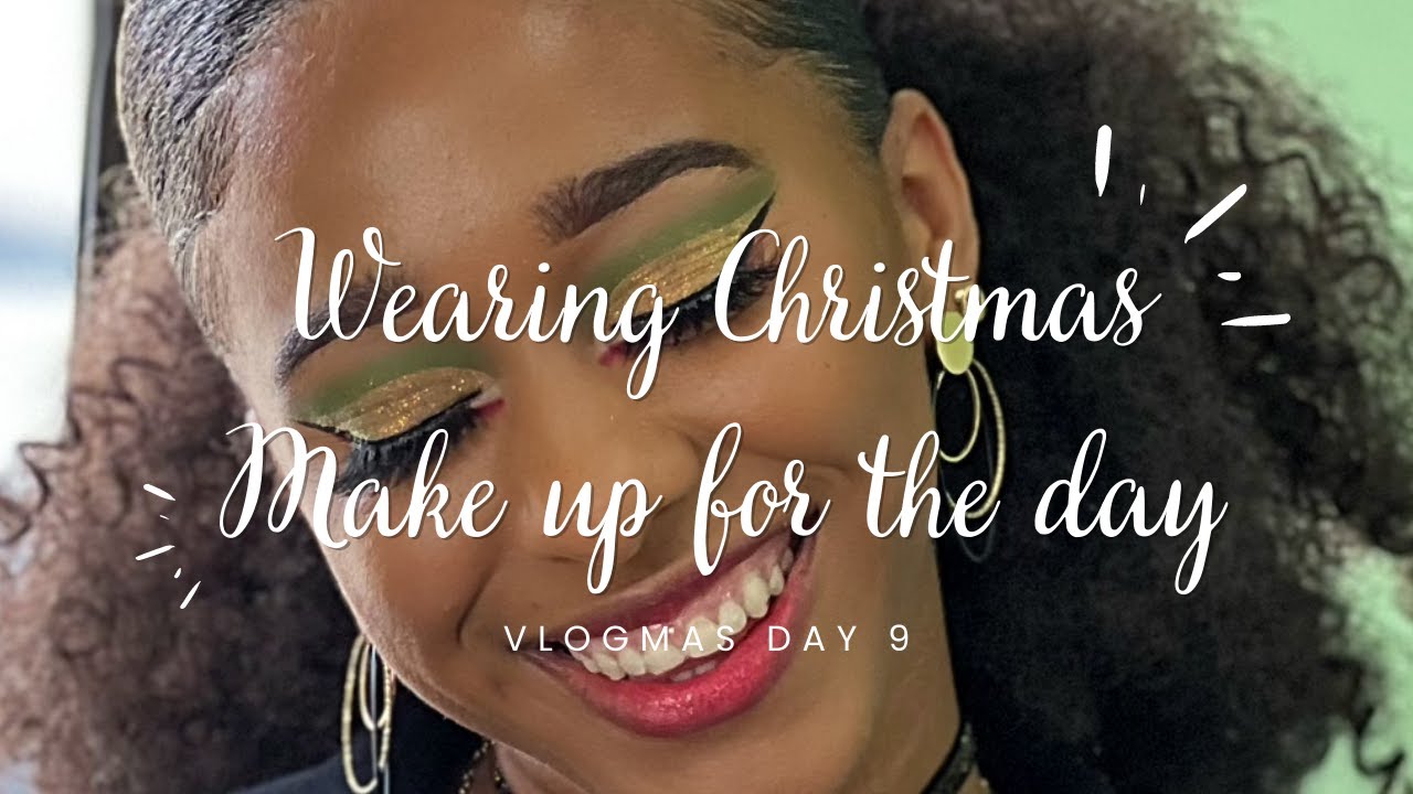 Vlogmas 2022 Day 9: Wearing Christmas makeup for the Day! - YouTube
