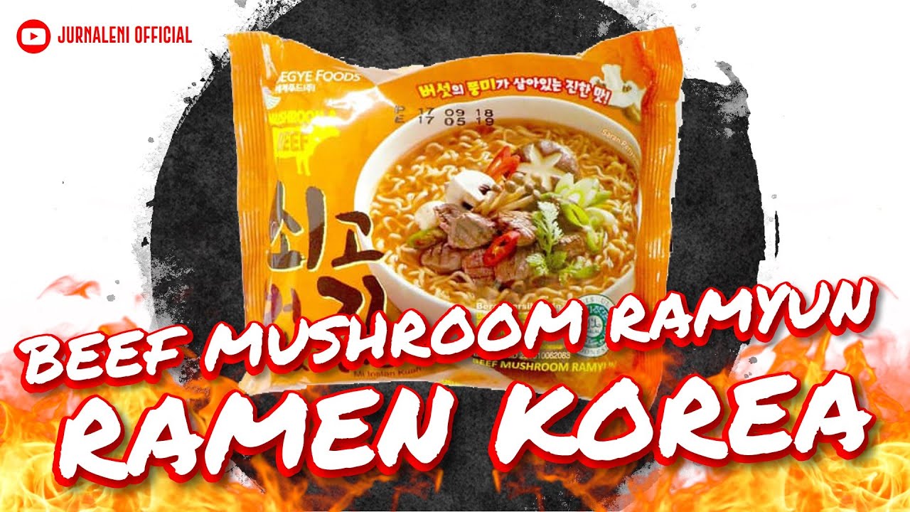 BEEF MUSHROOM RAMYUN - MIE RAMEN KOREA - YouTube
