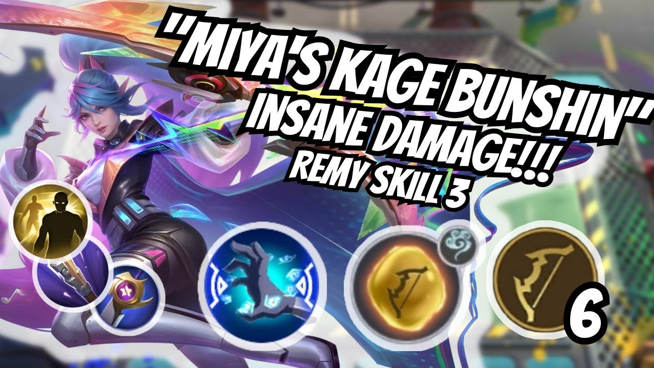MIYA'S CLONE INSANE DAMAGE! ONE SYNERGY ONLY! REMY SKILL 3 | MOBILE ...
