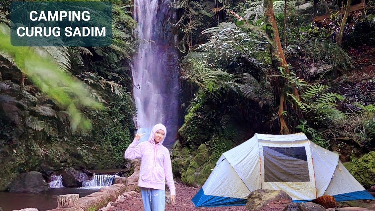 CURUG SADIM SUBANG | CAMPING CURUG SADIM GAK PERLU CAPEK TRACKING JALAN ...
