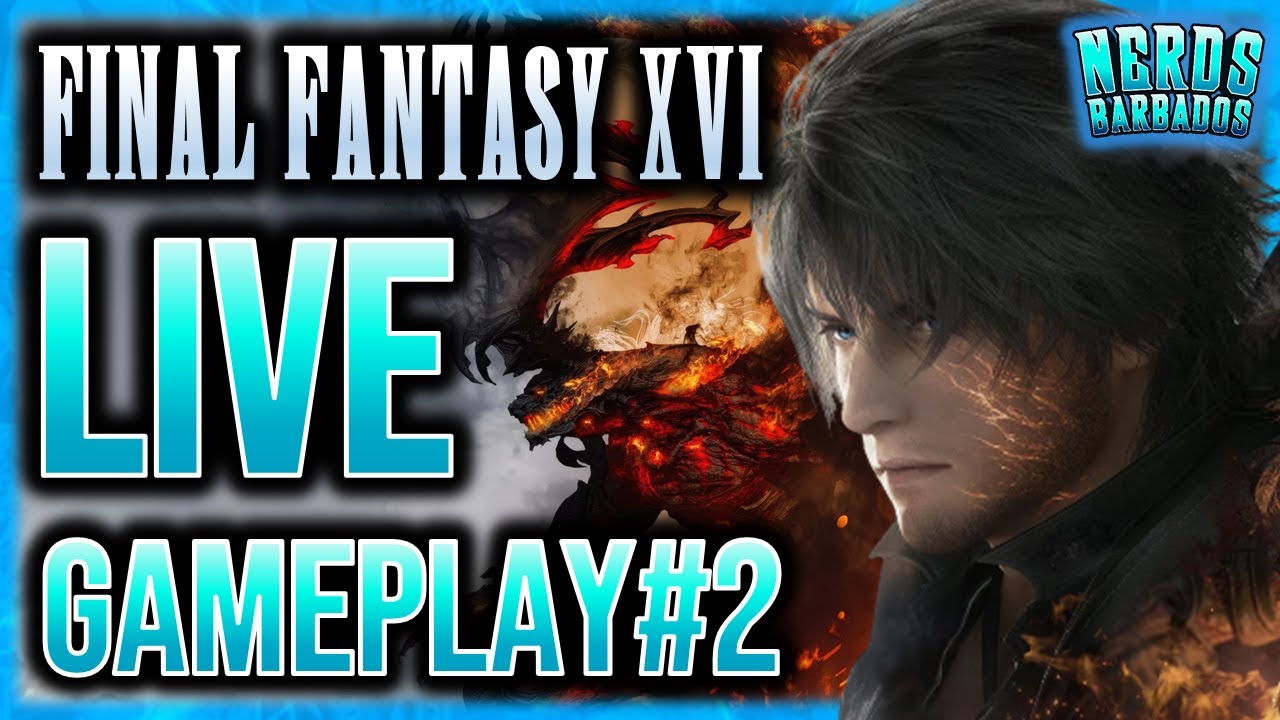 Final Fantasy 16 - LIVE Gameplay #2 - Clive se torna Ifrit #ff16 #finalfantasy16 - YouTube