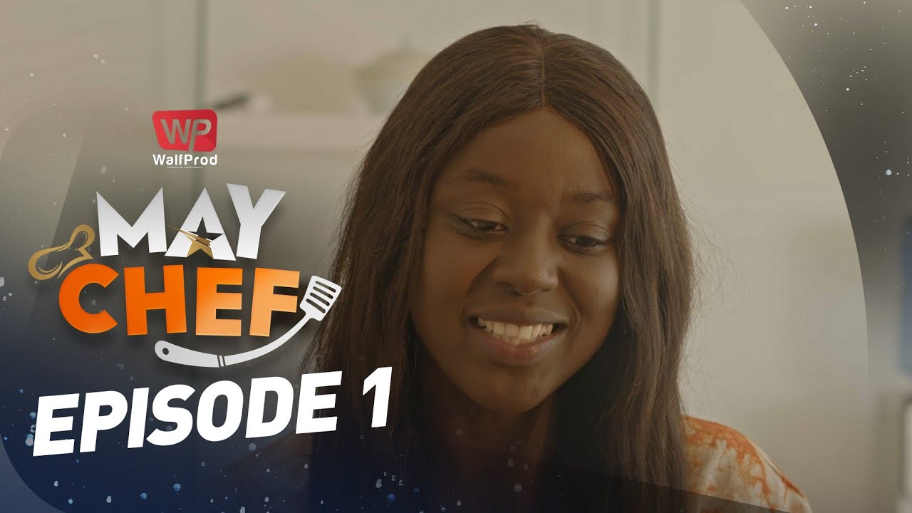 MAY CHEF - EPISODE 1 - YouTube
