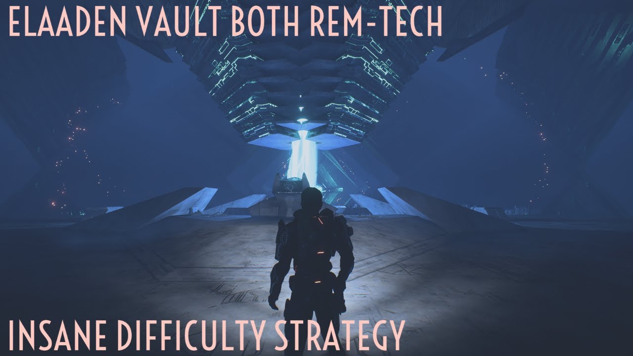 Elaaden Vault Escape Both Rem-Tech - INSANE DIFFICULTY STRATEGY - YouTube