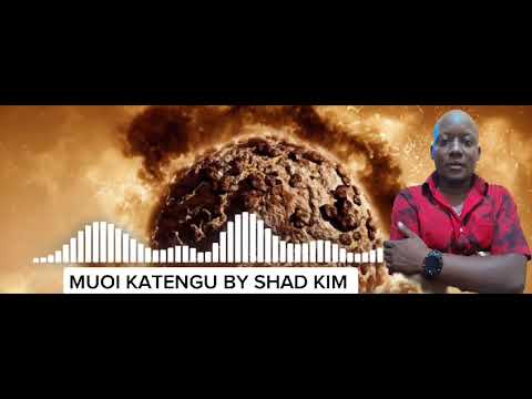 MUOI KATENGU BY SHAD KIM (Mweene nyota) - YouTube