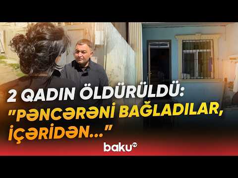 Masazırda qandonduran qətl | Hadisə şahidi də amansızlıqla öldürüldü? - Baku TV